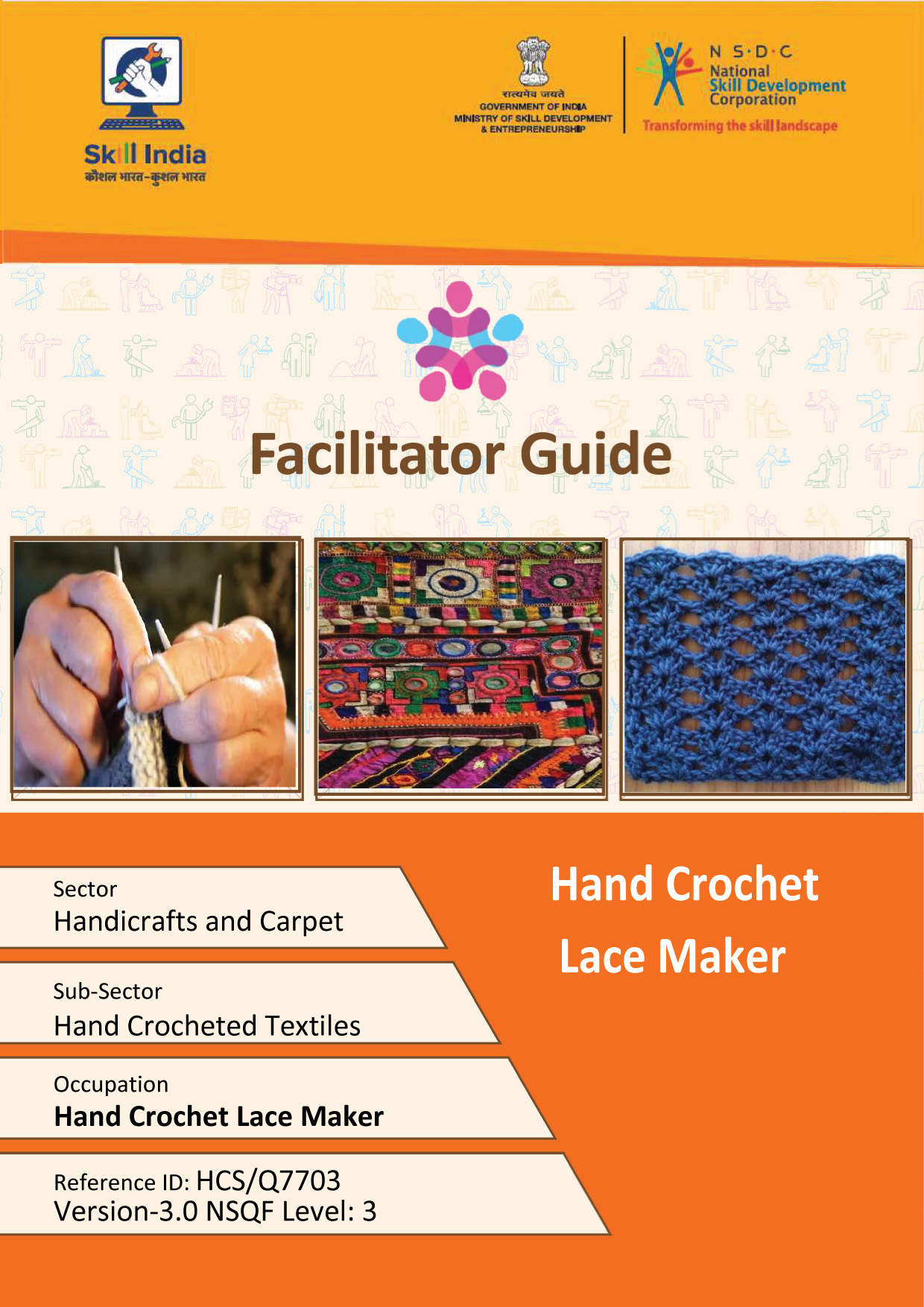 Hand Crochet Lace Maker (FG) – Handicrafts and Carpet Sector Skill Council